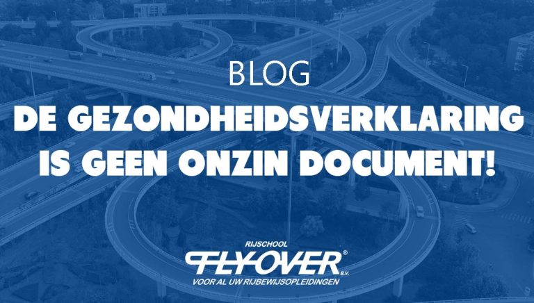 De Gezondheidsverklaring is geen onzin document! - Rijschool Fly-Over